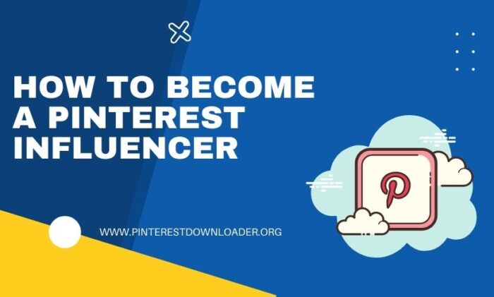 How to become a Pinterest influencer – Blog of Steptodown